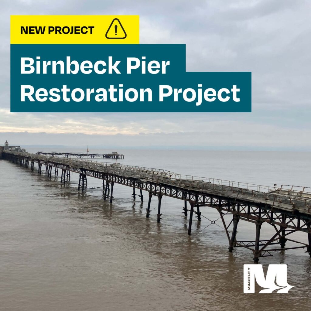 Mackley Secures Birnbeck Pier Restoration: A New Chapter for a National ...
